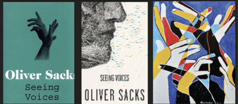 EP#21: Seeing Voices, Oliver Sacks – Notes